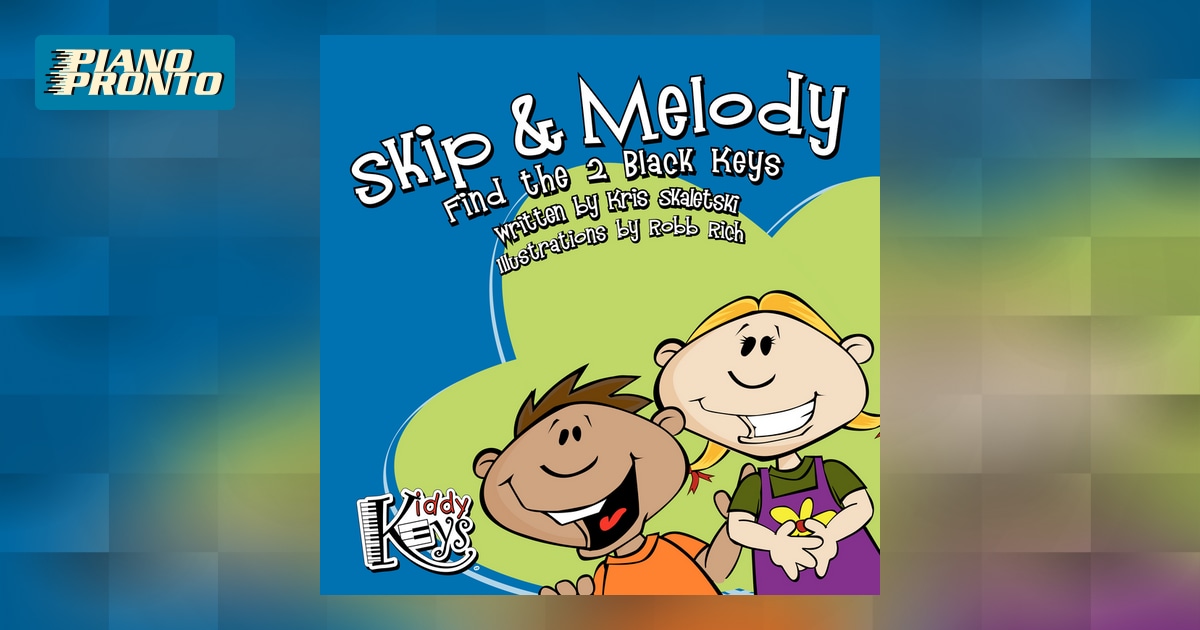 Skip & Melody Find the 2 Black Keys Storybook | Piano Pronto Publishing