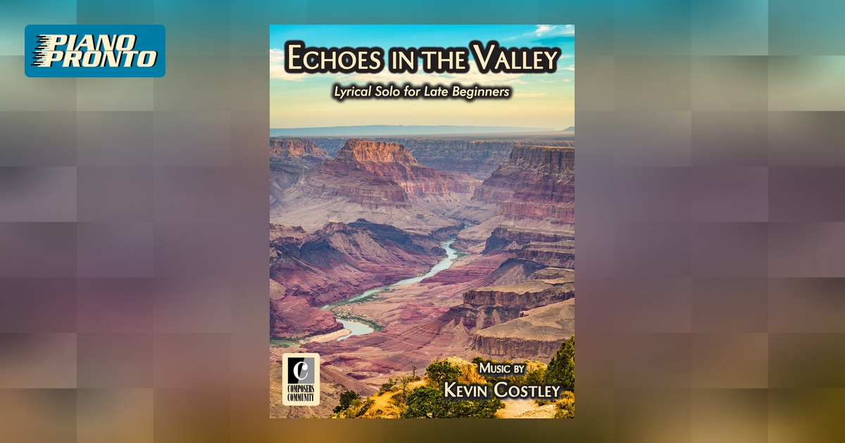 Echoes in the Valley | Piano Pronto Publishing