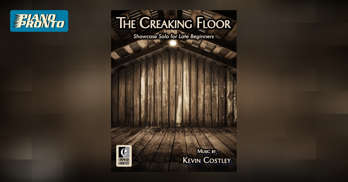 The Creaking Floor | Piano Pronto Publishing
