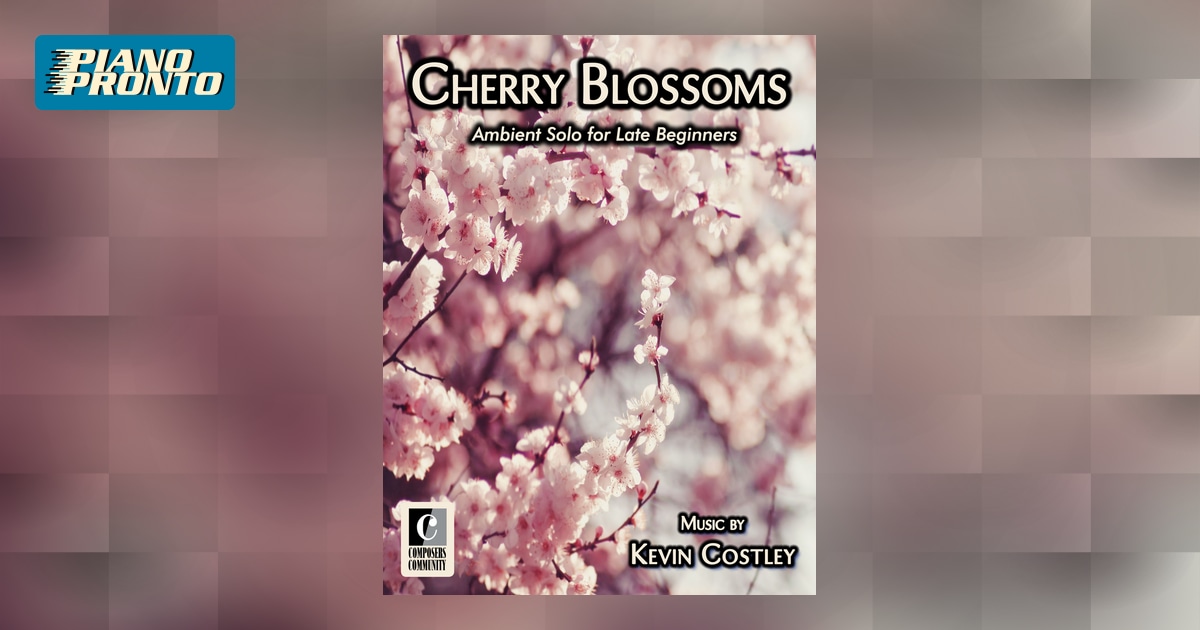 Cherry Blossoms | Piano Pronto Publishing