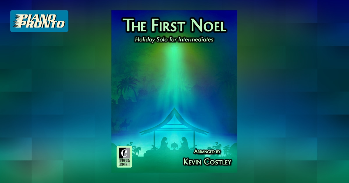 The First Noel | Piano Pronto Publishing