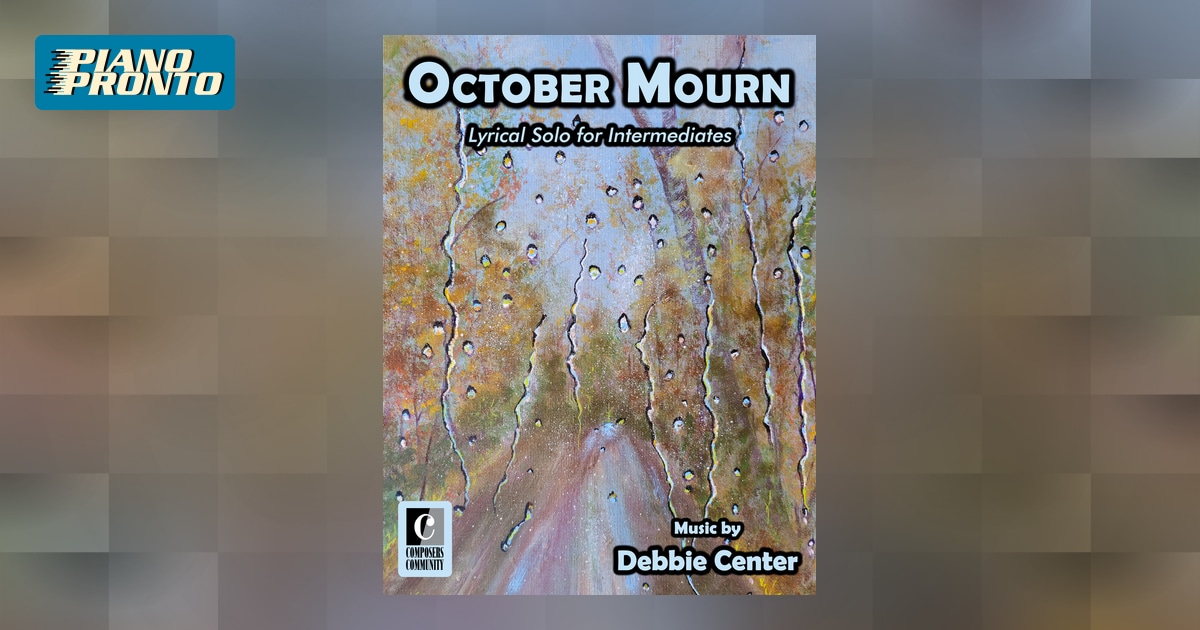 October Mourn | Piano Pronto Publishing