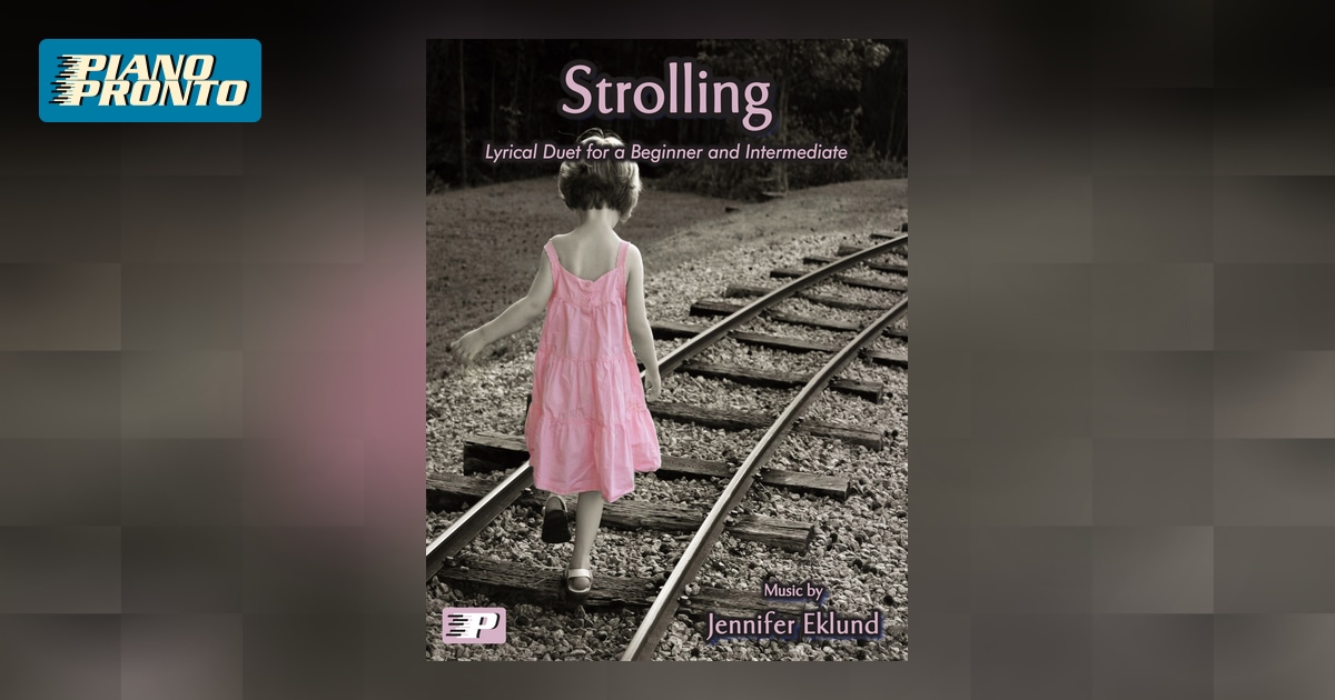 Strolling | Piano Pronto Publishing