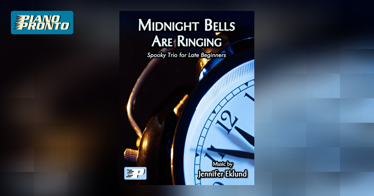 Midnight Bells Are Ringing | Piano Pronto Publishing