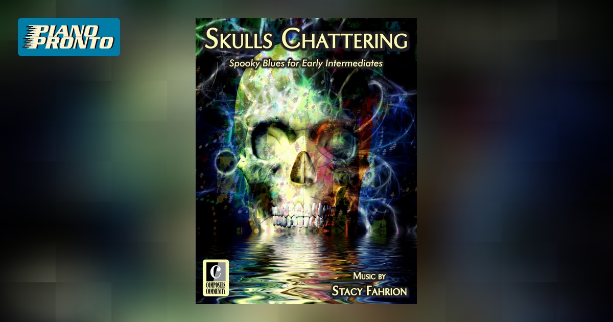 Skulls Chattering | Piano Pronto Publishing
