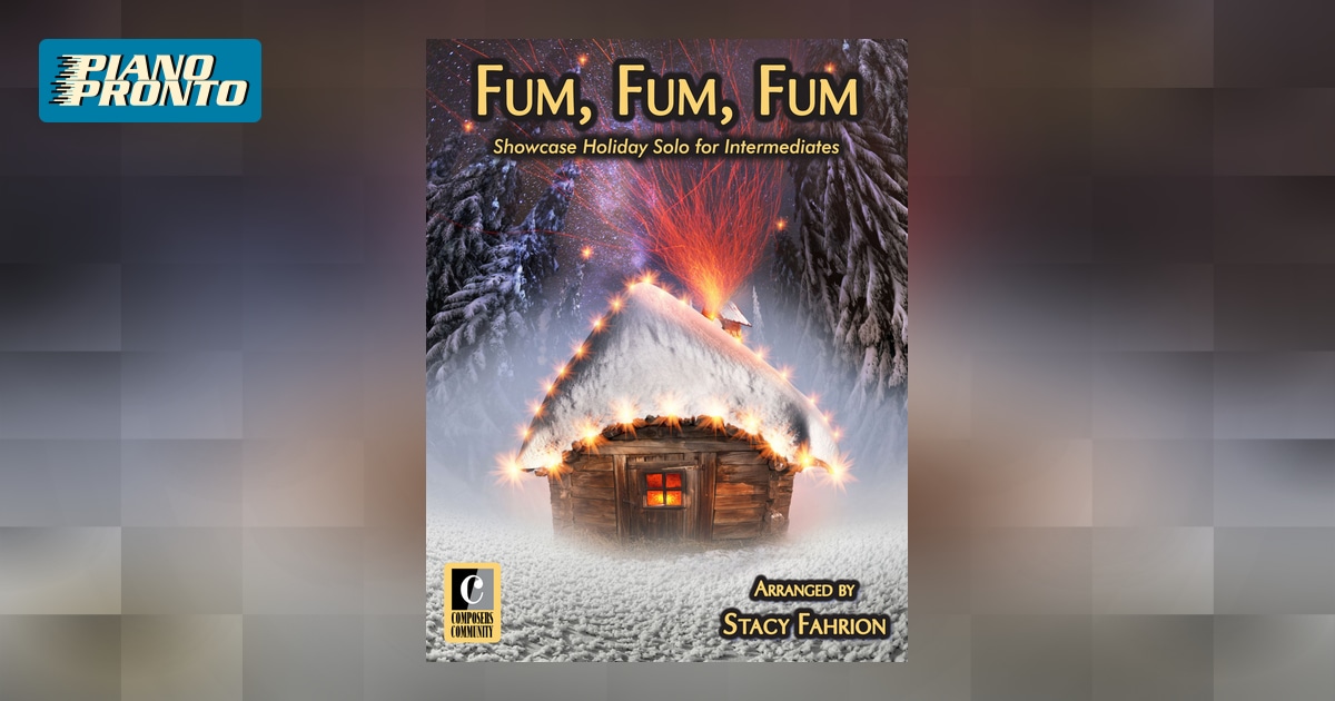 Fum, Fum, Fum | Piano Pronto Publishing