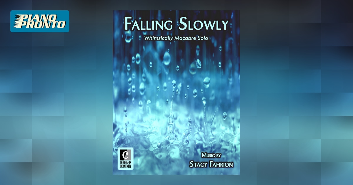 Falling Slowly | Piano Pronto Publishing