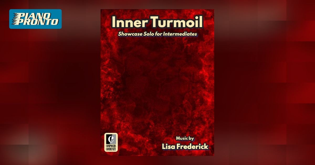 Inner Turmoil | Piano Pronto Publishing
