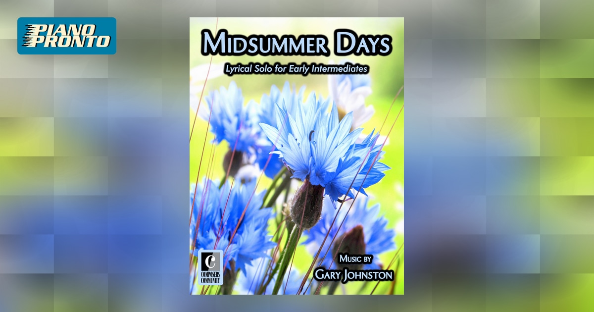 Midsummer Days | Piano Pronto Publishing
