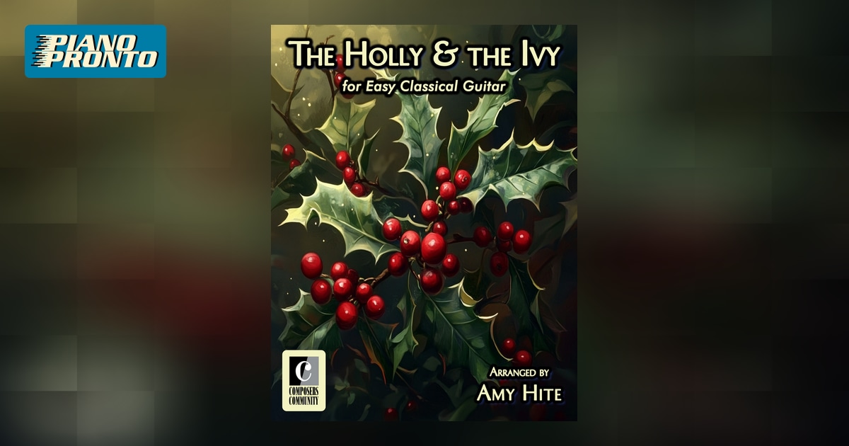 The Holly & The Ivy (Standard Notation) | Piano Pronto Publishing