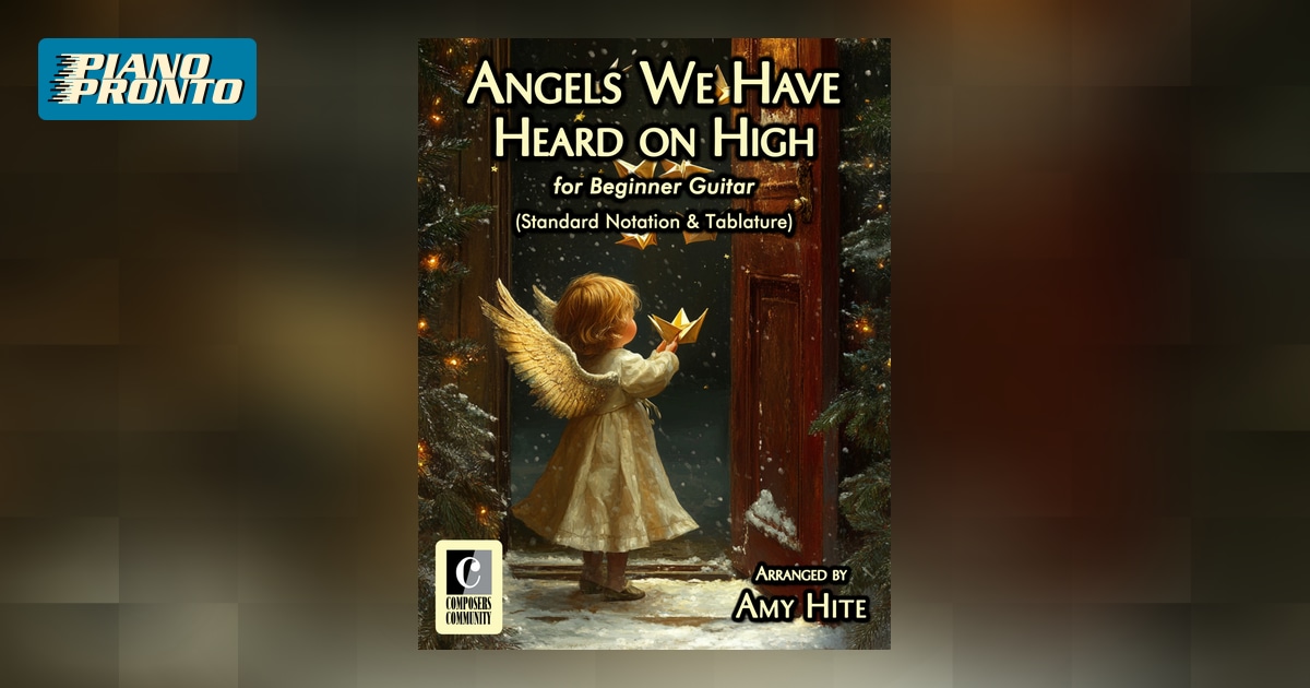 Angels We Have Heard on High (Standard Notation & Tablature) | Piano ...