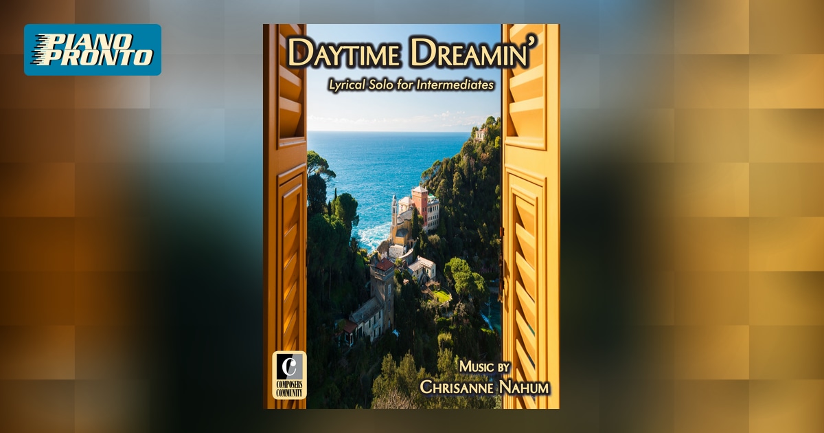 Daytime Dreamin’ | Piano Pronto Publishing
