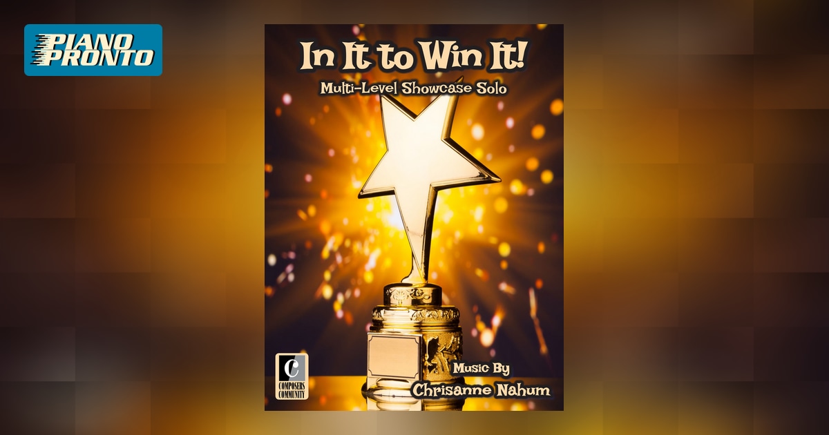 In It to Win It! | Piano Pronto Publishing