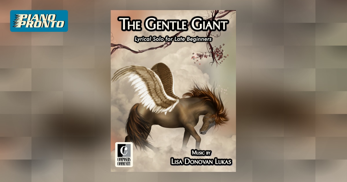 The Gentle Giant | Piano Pronto Publishing