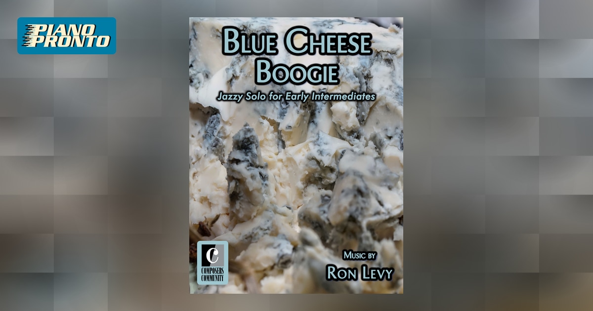 Blue Cheese Boogie | Piano Pronto Publishing