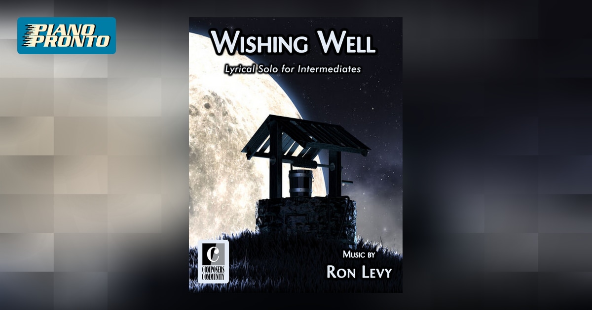 Wishing Well | Piano Pronto Publishing