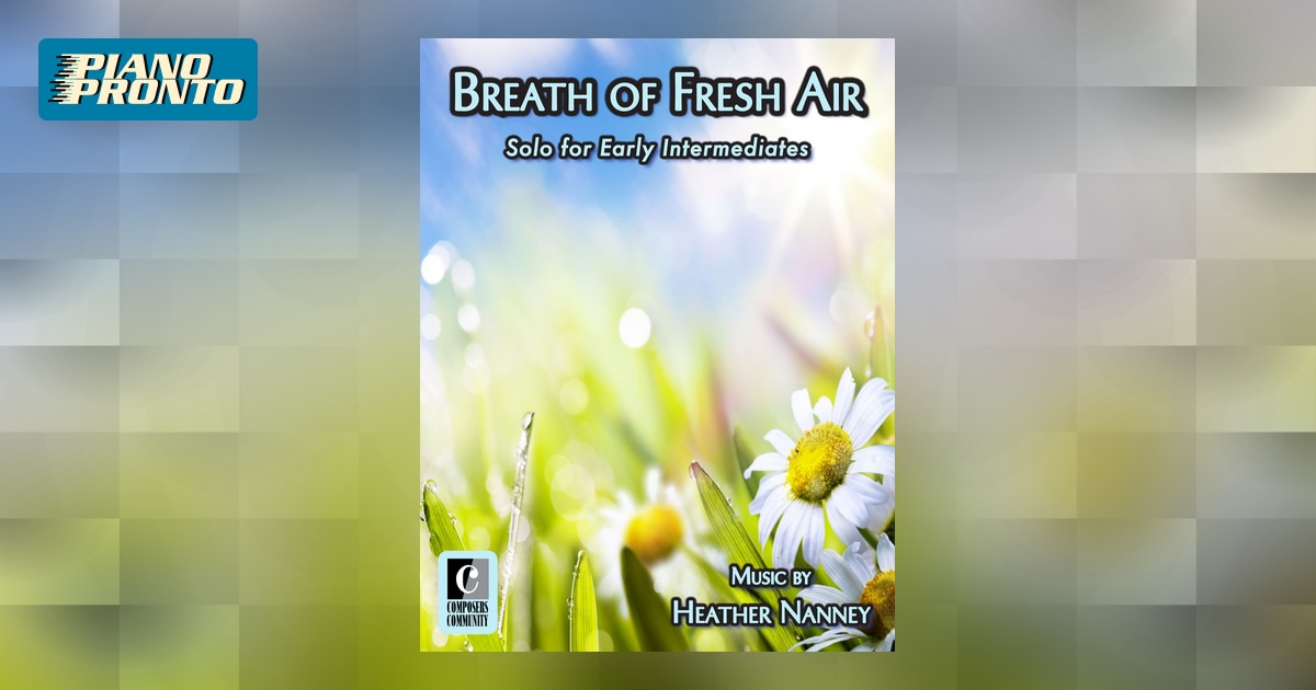 Breath of Fresh Air | Piano Pronto Publishing