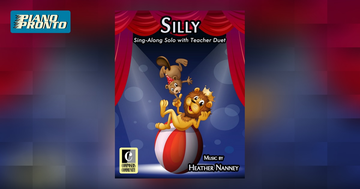 Silly | Piano Pronto Publishing