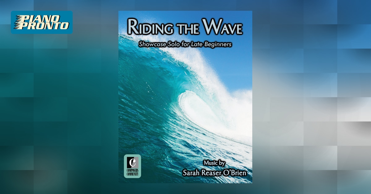 Riding the Wave | Piano Pronto Publishing