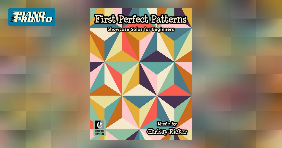 First Perfect Patterns | Piano Pronto Publishing