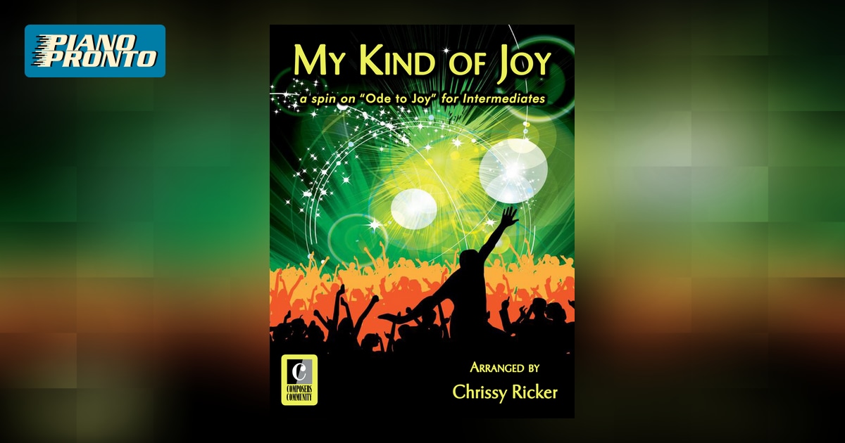 My Kind of Joy | Piano Pronto Publishing