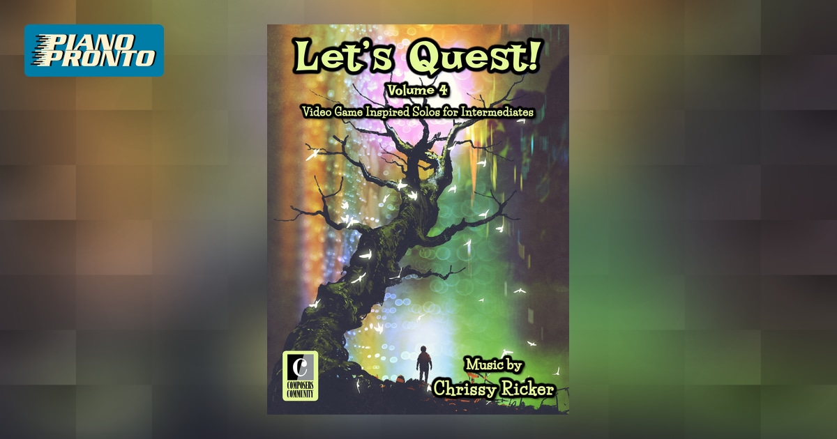 Let’s Quest! Volume 4 | Piano Pronto Publishing