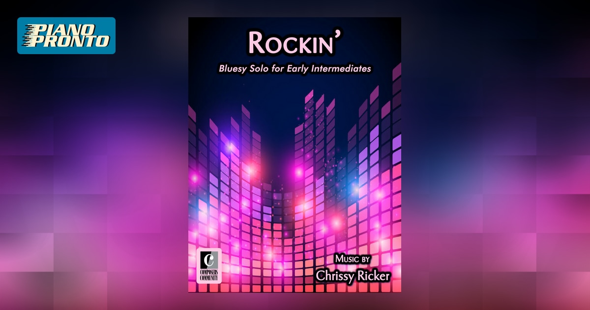 Rockin’ | Piano Pronto Publishing