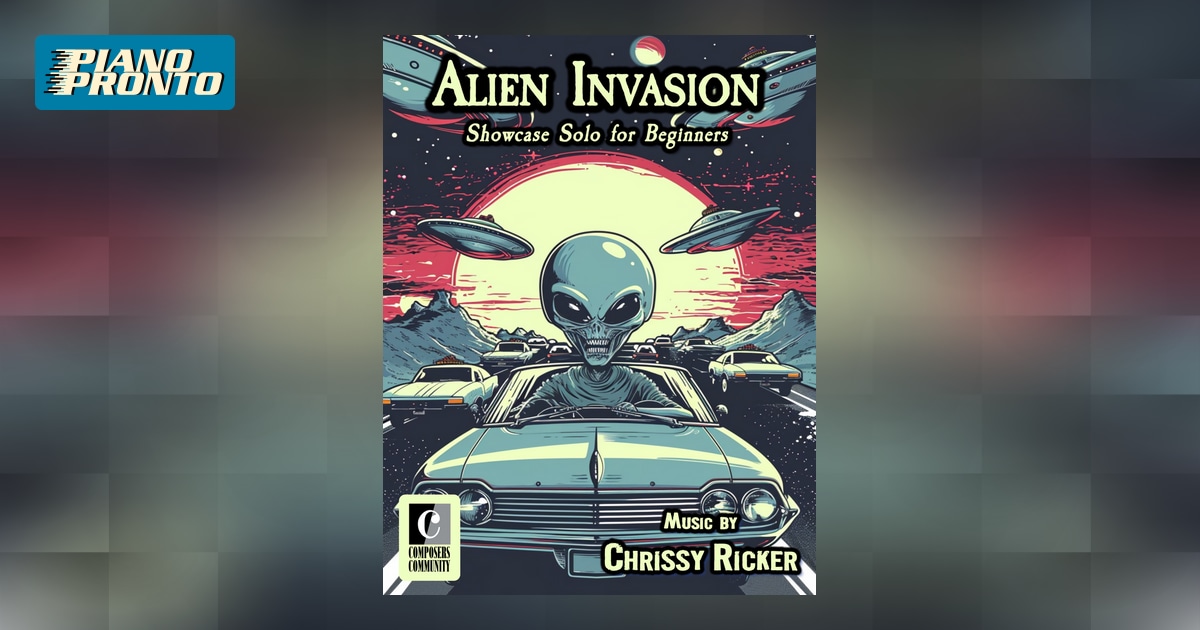 Alien Invasion | Piano Pronto Publishing