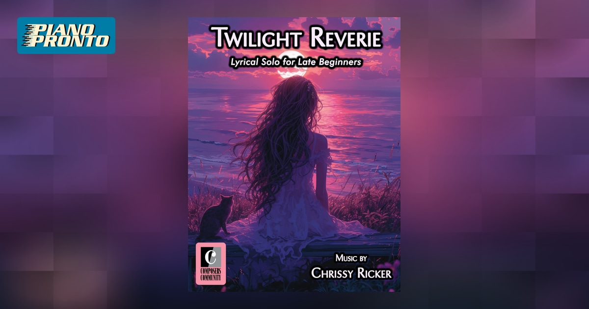 Twilight Reverie | Piano Pronto Publishing