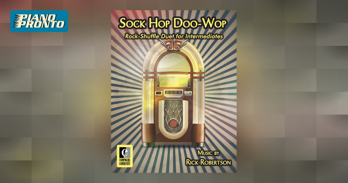 Sock Hop Doo-Wop | Piano Pronto Publishing