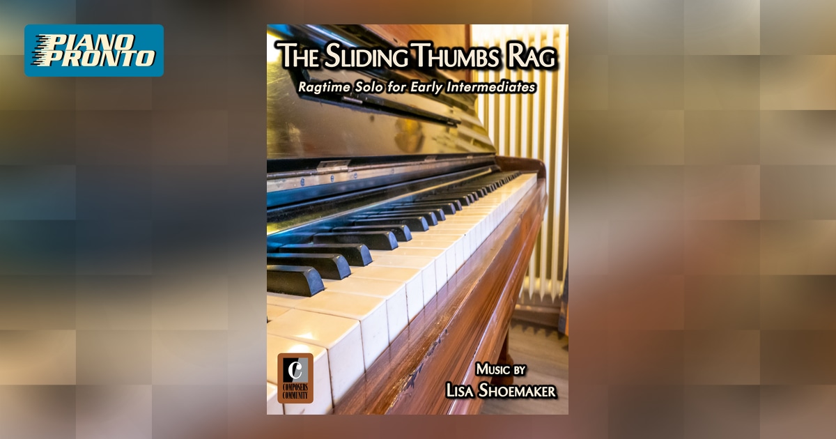 The Sliding Thumbs Rag | Piano Pronto Publishing