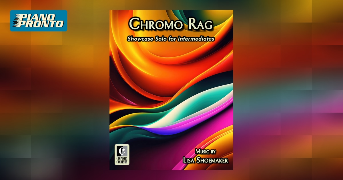 Chromo Rag | Piano Pronto Publishing
