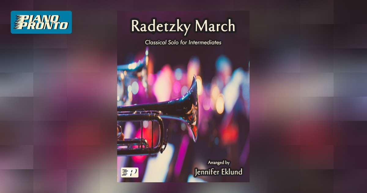 Radetzky March | Piano Pronto Publishing