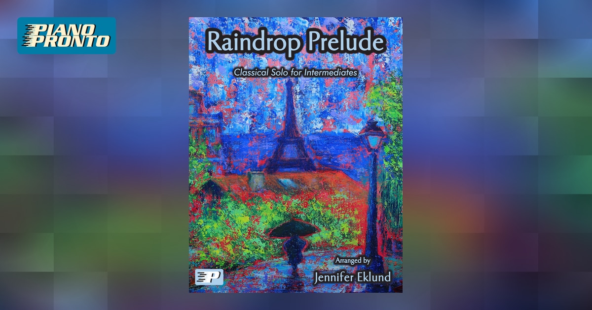Raindrop Prelude | Piano Pronto Publishing