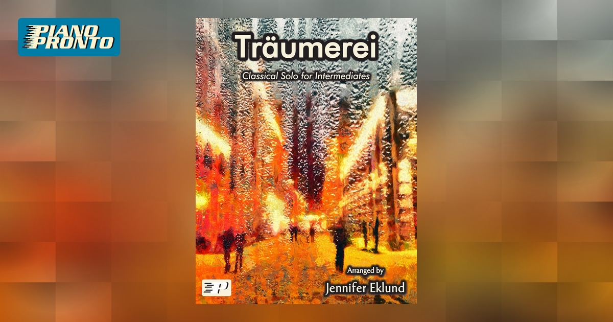 Traumerei | Piano Pronto Publishing