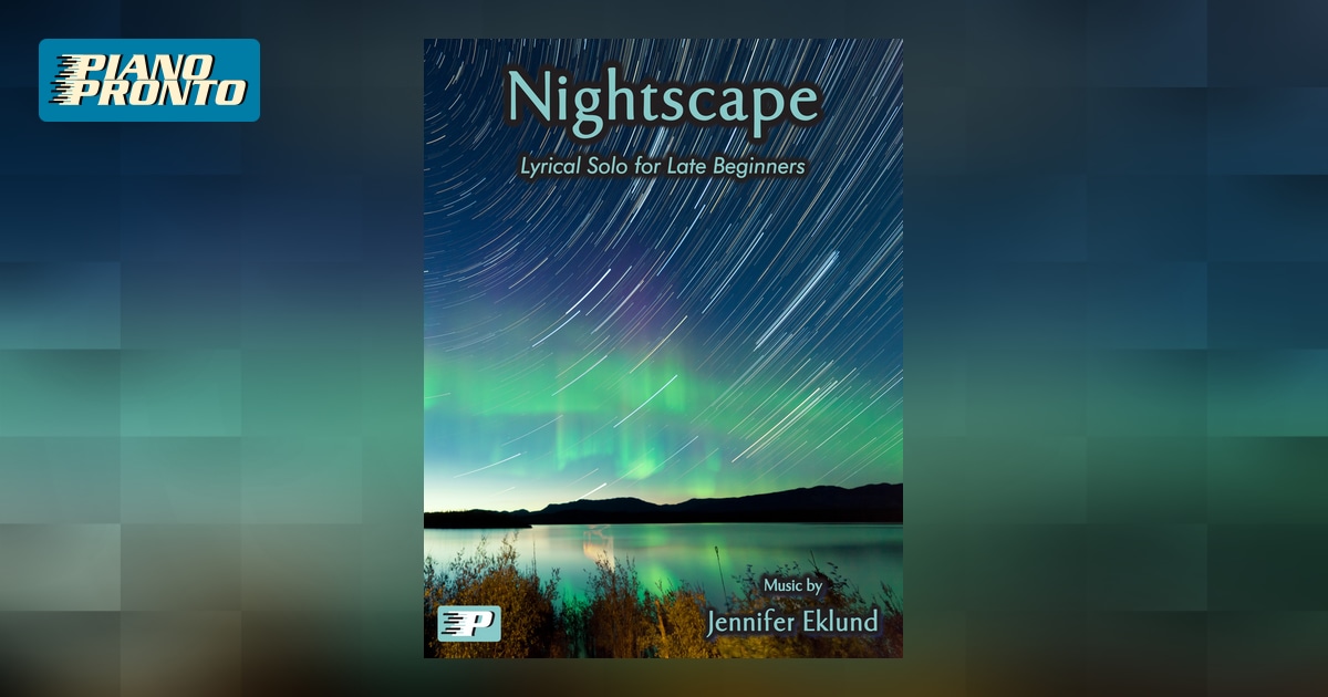 Nightscape | Piano Pronto Publishing