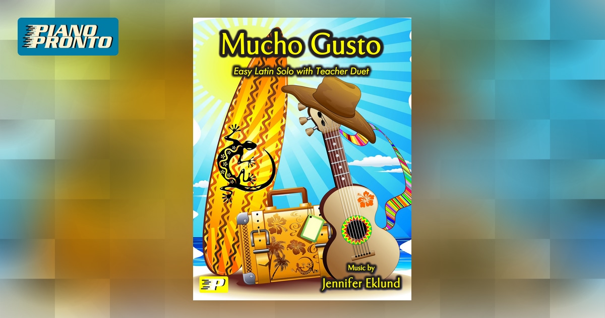 Mucho Gusto | Piano Pronto Publishing