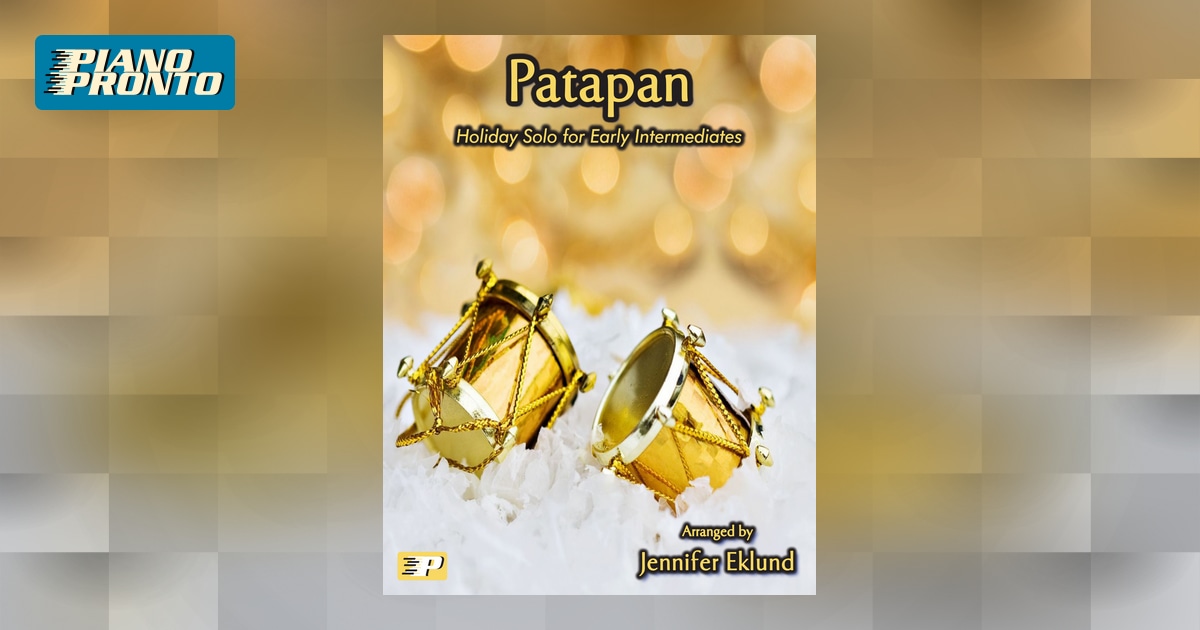 Patapan | Piano Pronto Publishing