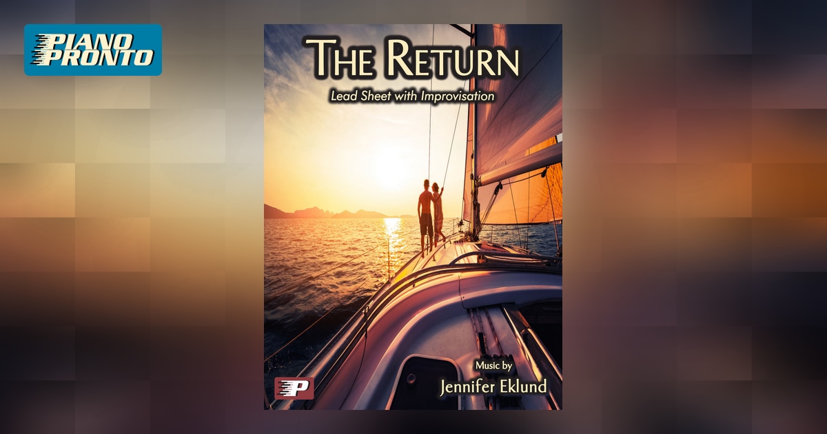 The Return | Piano Pronto Publishing