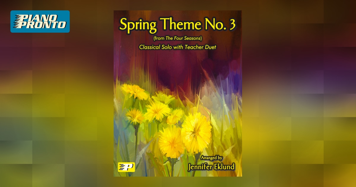 Spring Theme No. 3 | Piano Pronto Publishing