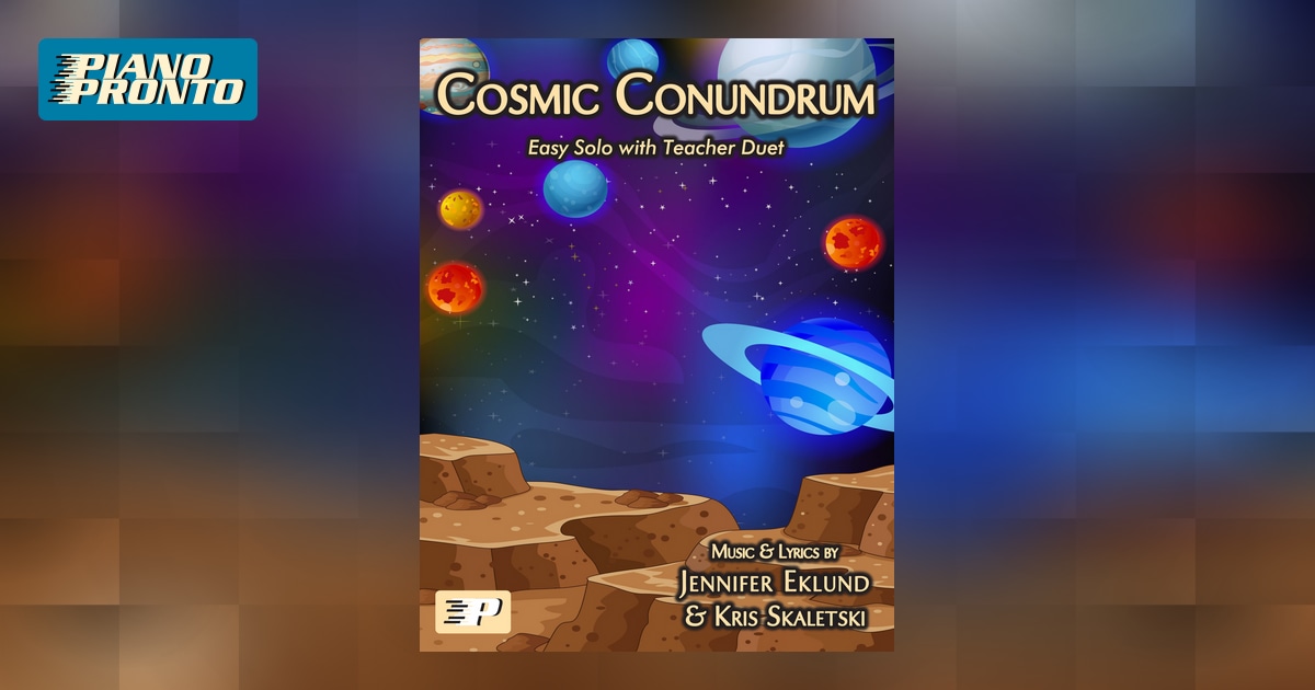 Cosmic Conundrum | Piano Pronto Publishing