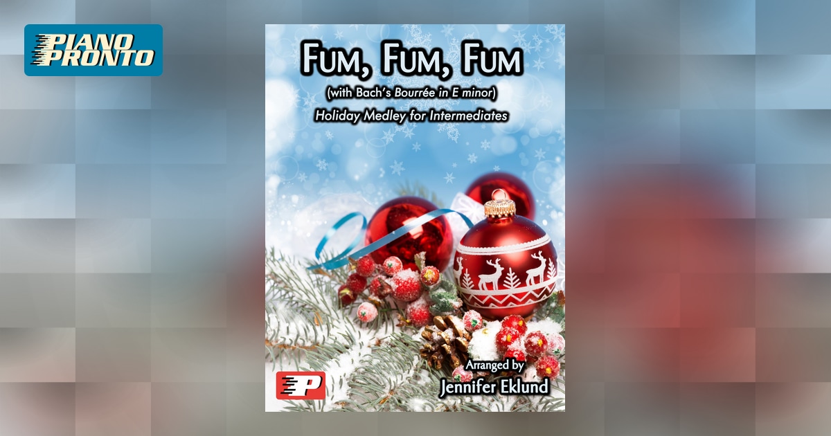 Fum, Fum, Fum | Piano Pronto Publishing