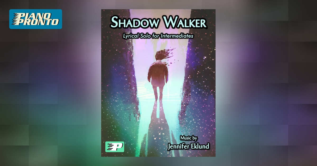 Shadow Walker | Piano Pronto Publishing