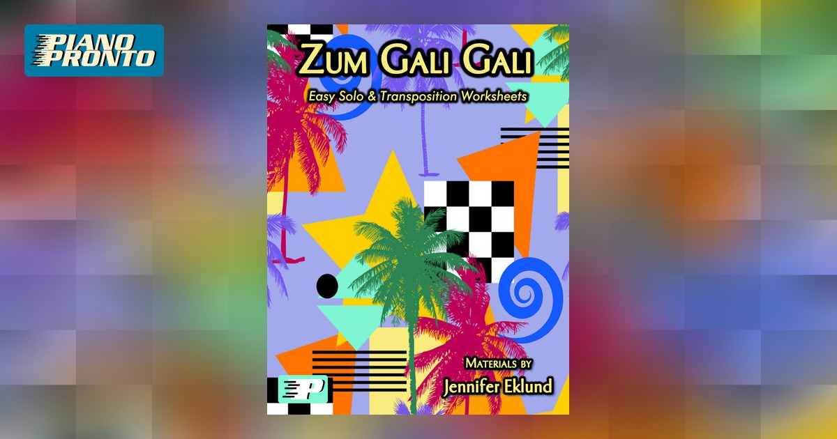 Zum Gali Gali | Piano Pronto Publishing