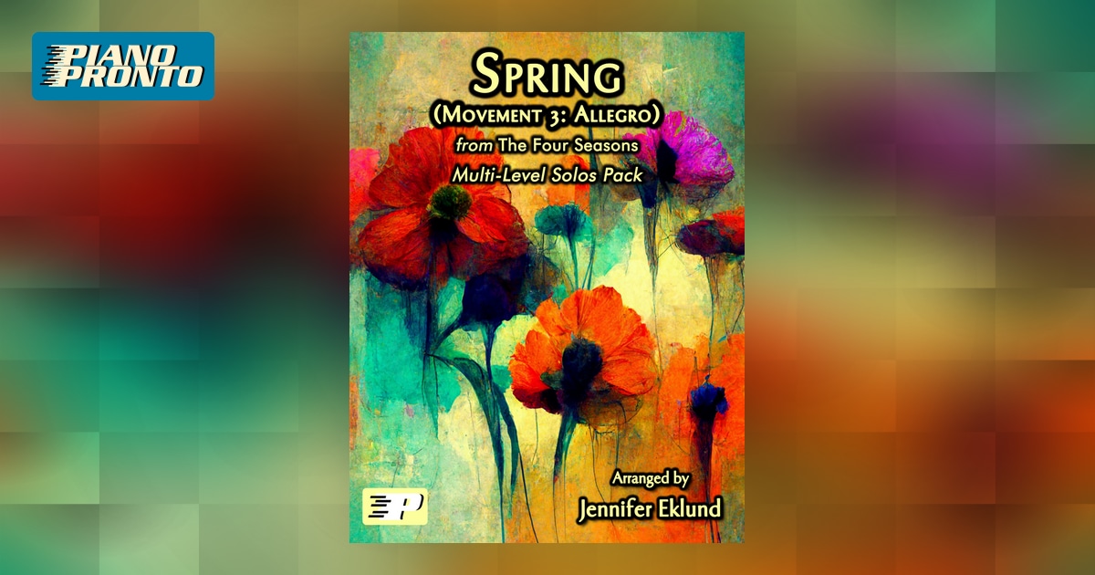 Spring (Movement 3: Allegro) | Piano Pronto Publishing