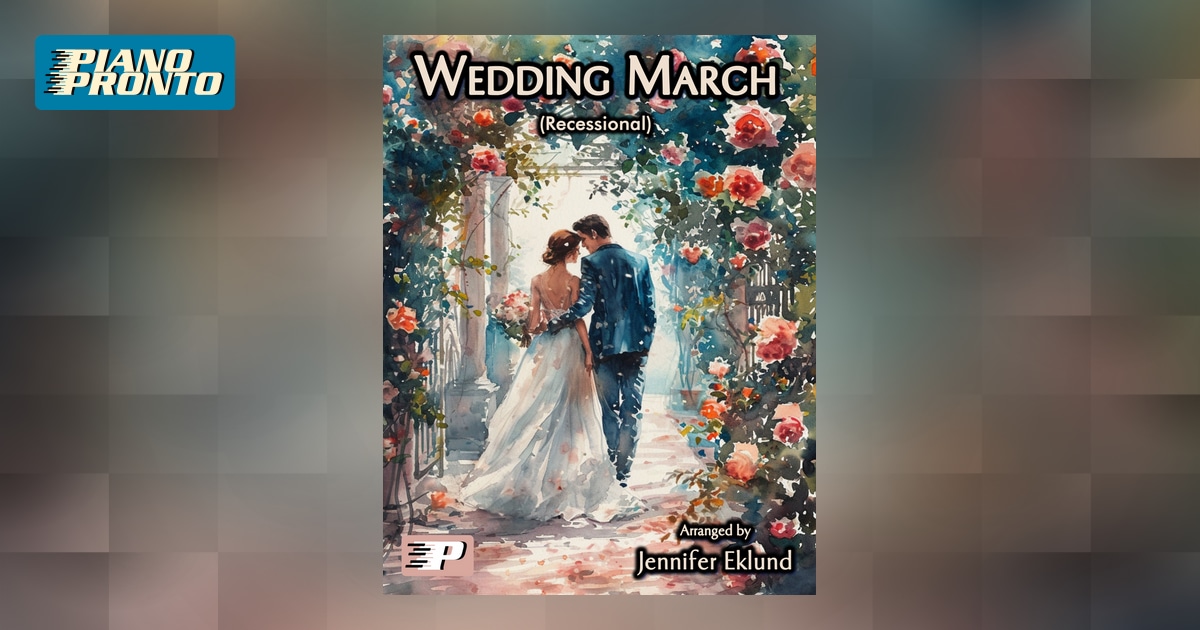Look Inside | Wedding March: Recessional | Piano Pronto Publishing