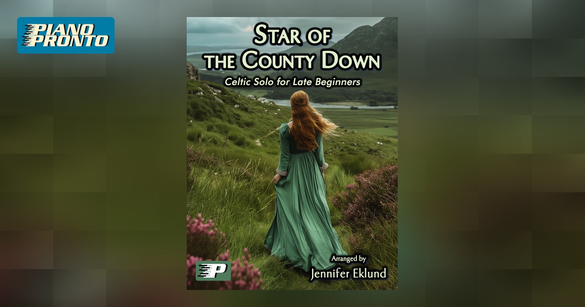 Star of the County Down | Piano Pronto Publishing