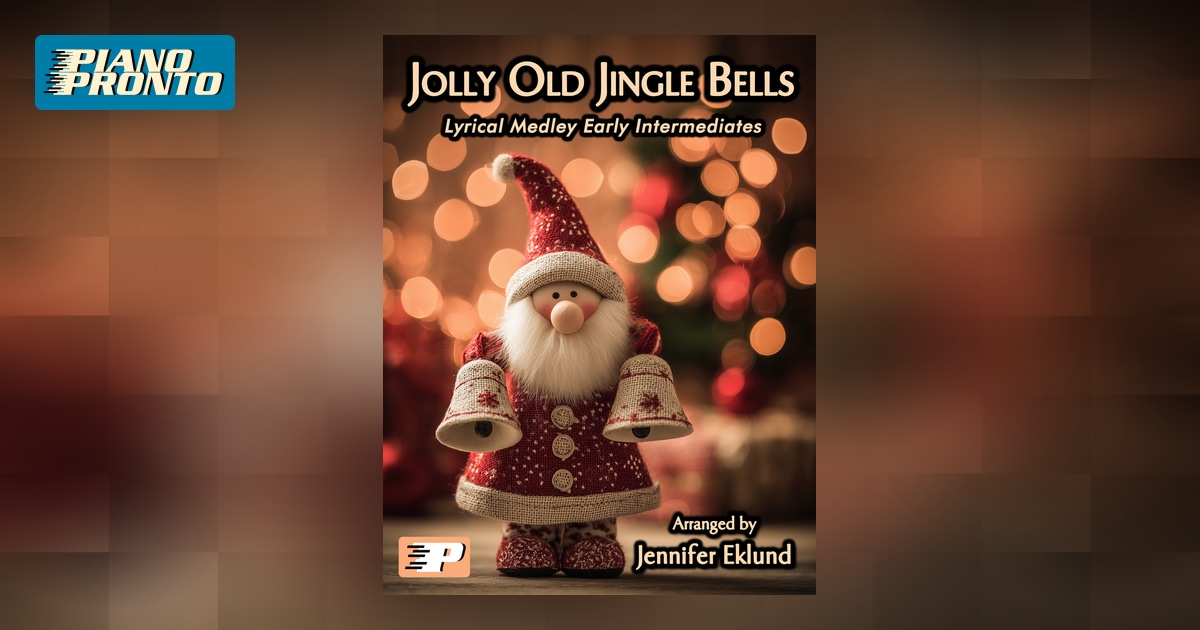 Jolly Old Jingle Bells | Piano Pronto Publishing