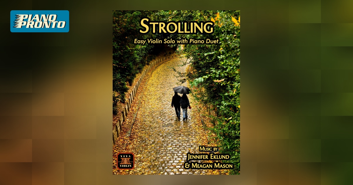 Strolling | Piano Pronto Publishing