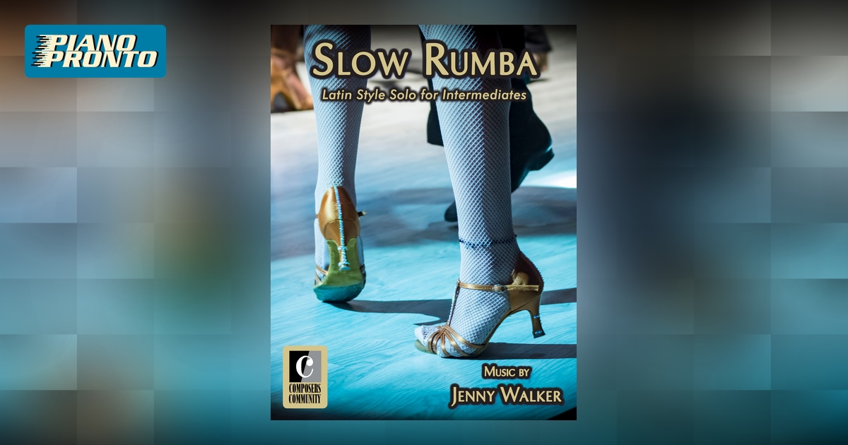 Slow Rumba | Piano Pronto Publishing